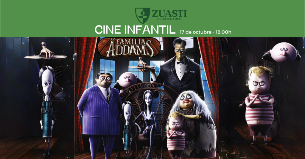 Cine infantil - La familia Addams - Señorio de Zuasti